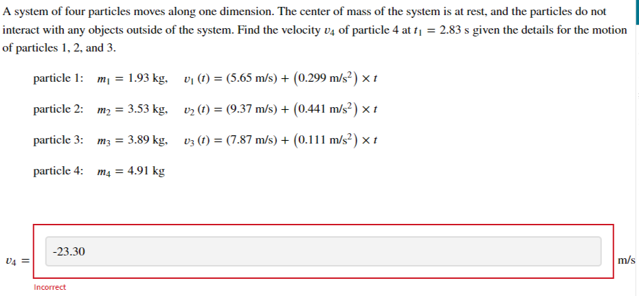 Solved A system of four particles moves along one dimension. | Chegg.com