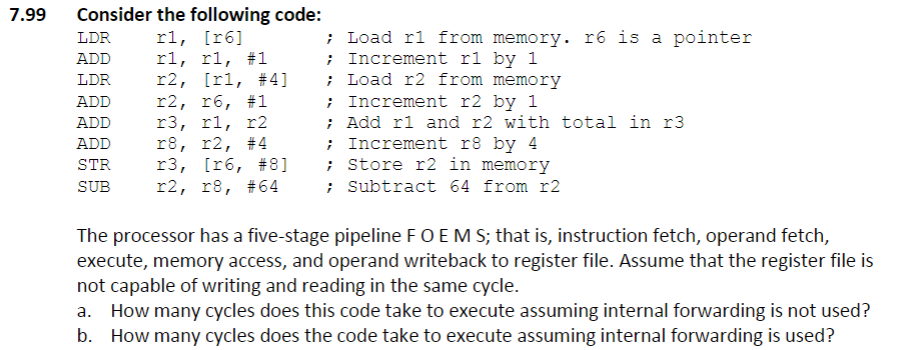 Solved 7.99 Consider the following code: LDR ri, (r6] ; Load | Chegg.com