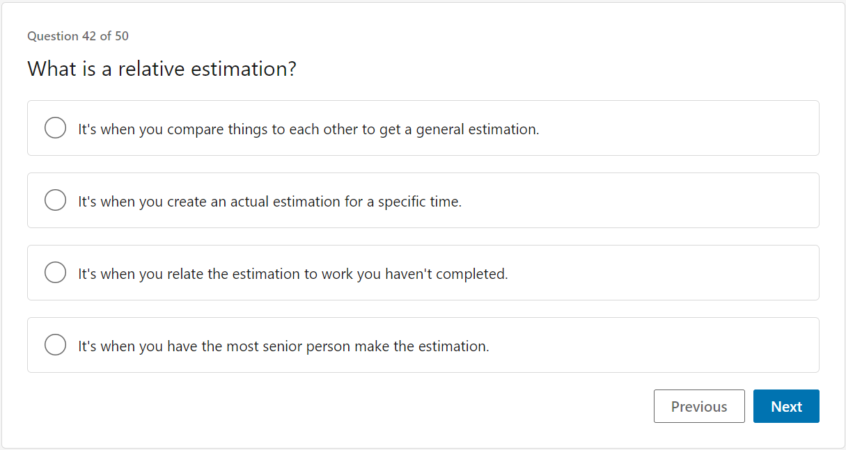 Solved Question 42 ﻿of 50What is a relative estimation?It's | Chegg.com