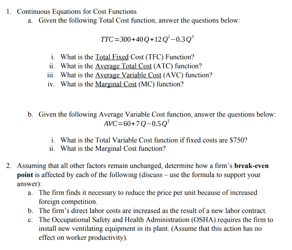 Solved 1. Continuous Equations for Cost Functions a. Given | Chegg.com