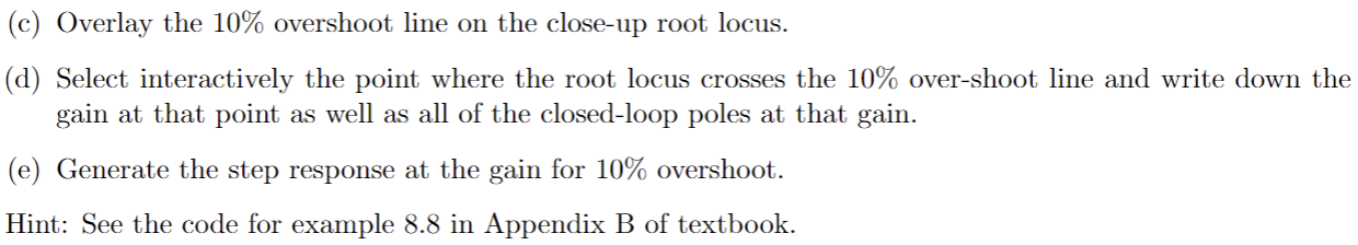 Solved Problem 3 : Controller Design via Root Locus (15 | Chegg.com