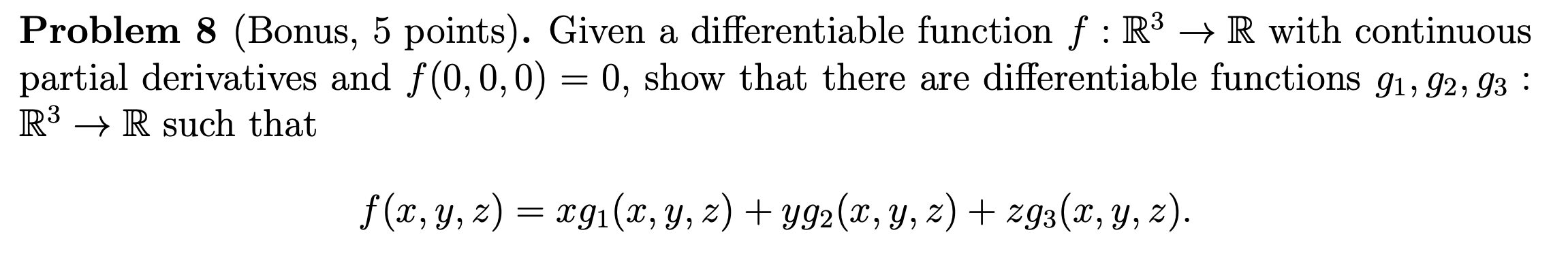 Solved Problem 8 (Bonus, 5 points). Given a differentiable | Chegg.com