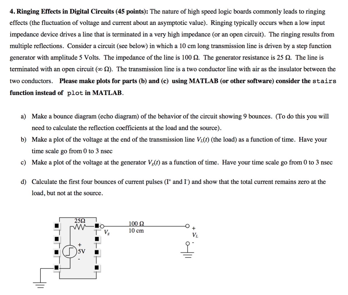 4. Ringing Effects in Digital Circuits (45 points): | Chegg.com