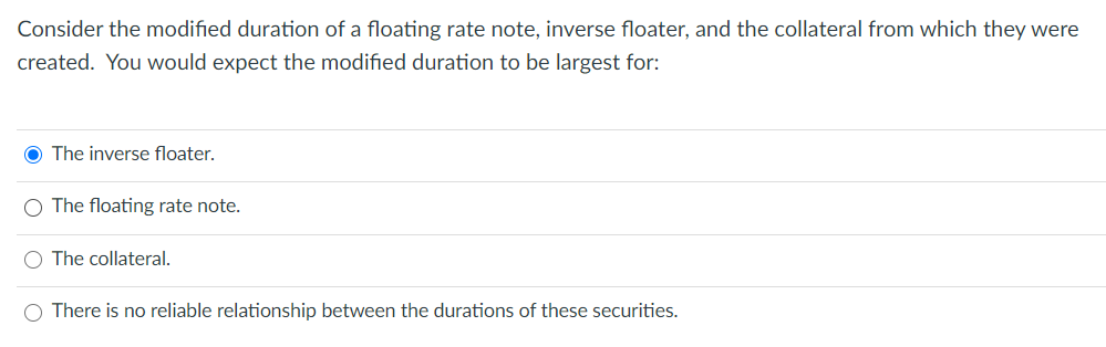 Solved Consider the modified duration of a floating rate | Chegg.com