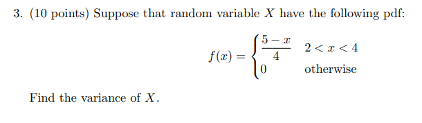 Solved 3. (10 points) Suppose that random variable X have | Chegg.com
