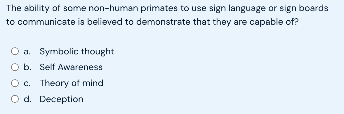 Solved The ability of some non-human primates to use sign | Chegg.com