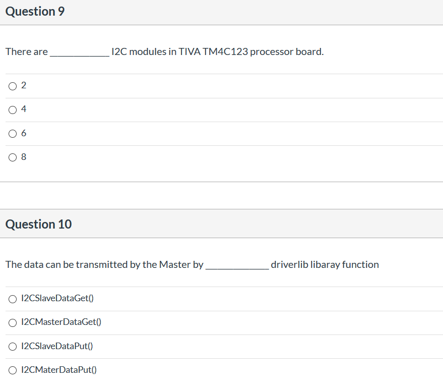 Solved Question 9 There are 12C modules in TIVA TM4C123 | Chegg.com
