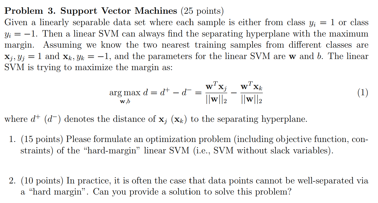 Problem 3. Support Vector Machines (25 points) Given | Chegg.com