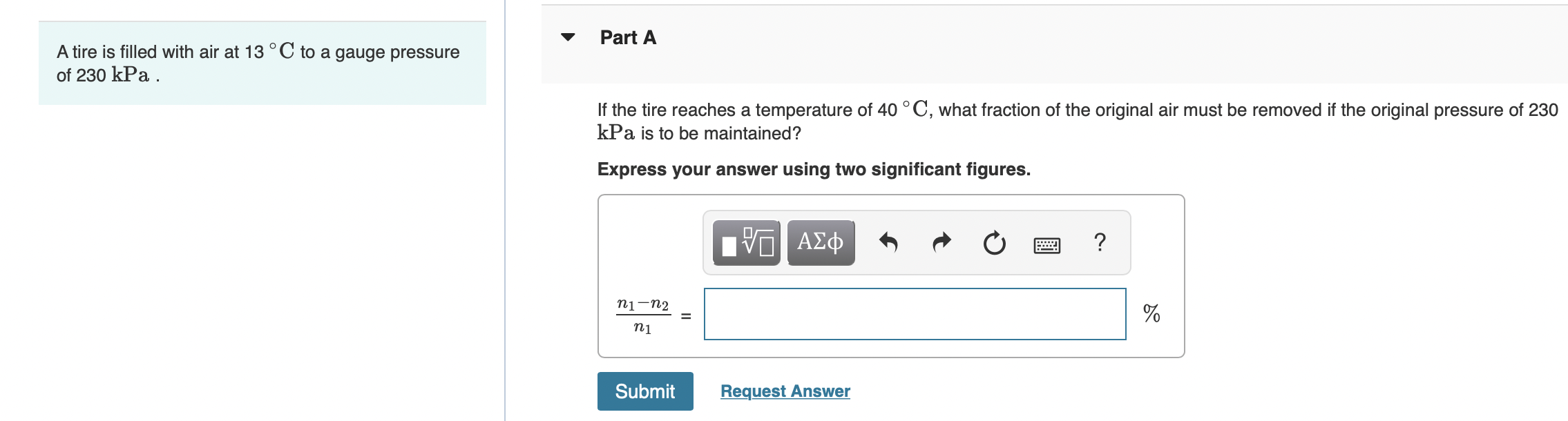 Solved A tire is filled with air at 13* C to a gauge | Chegg.com