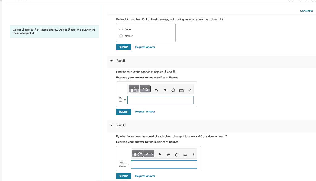 Solved It Object B Also Has 25 J Of Kinetic Energy Is It