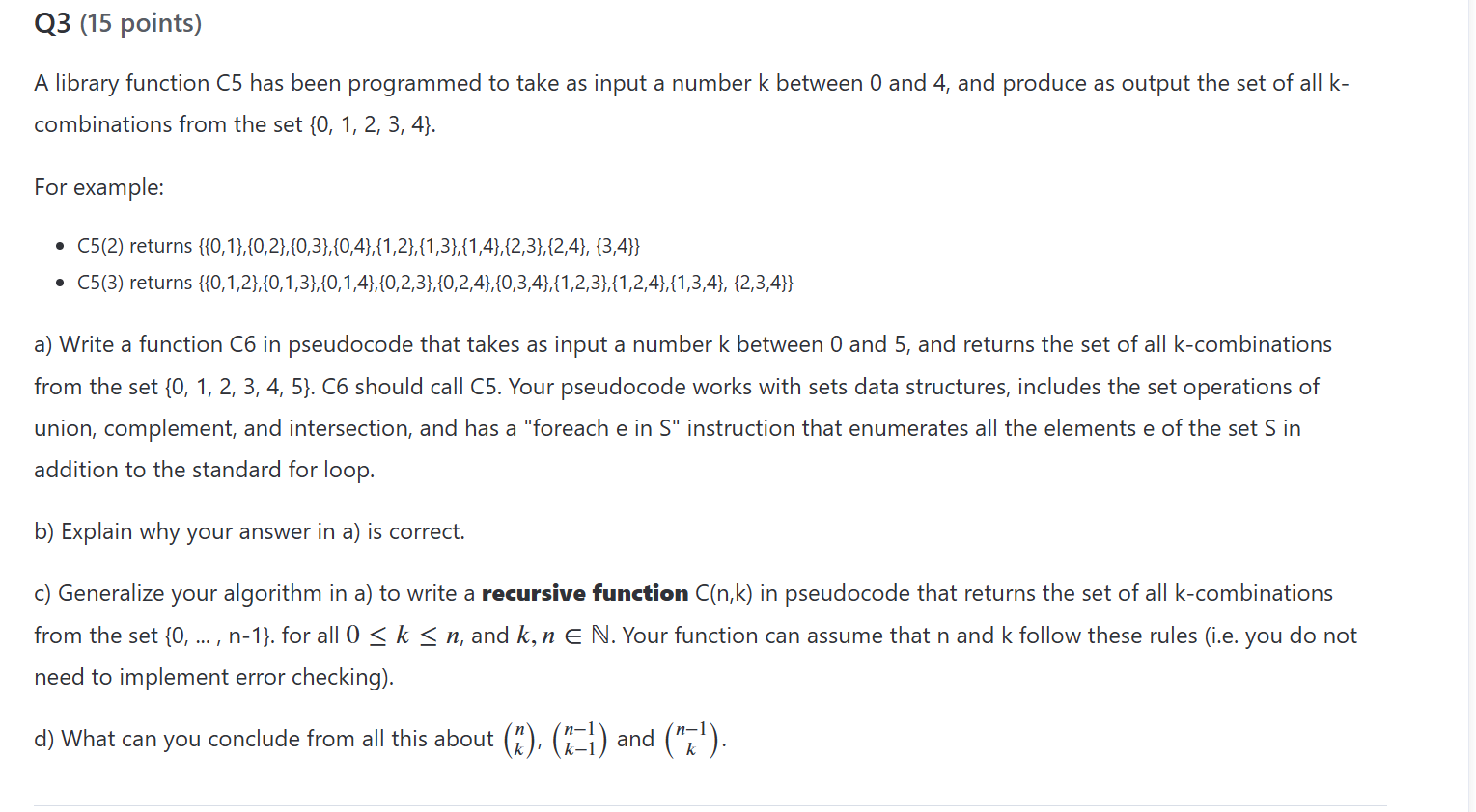 Solved Q3 (15 ﻿points)A library function C5 ﻿has been | Chegg.com