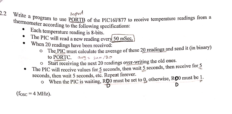 Solved 22 Write A Program To Use Portb Of The Pic16f877 To 
