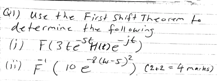 Solved QI) Use the First Shift Theorem to . determine the | Chegg.com