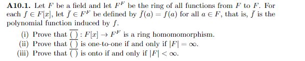 Solved A10.1. Let F be a field and let FF be the ring of all | Chegg.com
