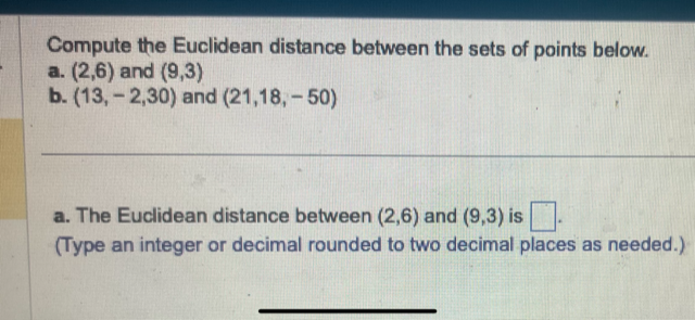 Solved Compute the Euclidean distance between the sets of | Chegg.com