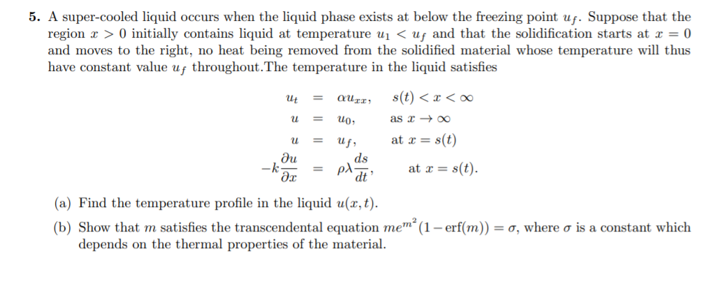 5. A super-cooled liquid occurs when the liquid phase | Chegg.com