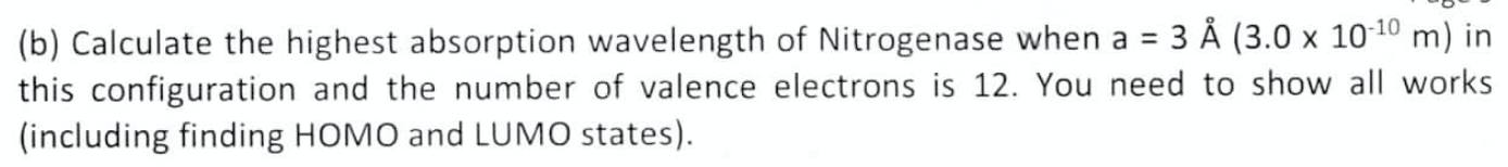 (b) Calculate the highest absorption wavelength of | Chegg.com