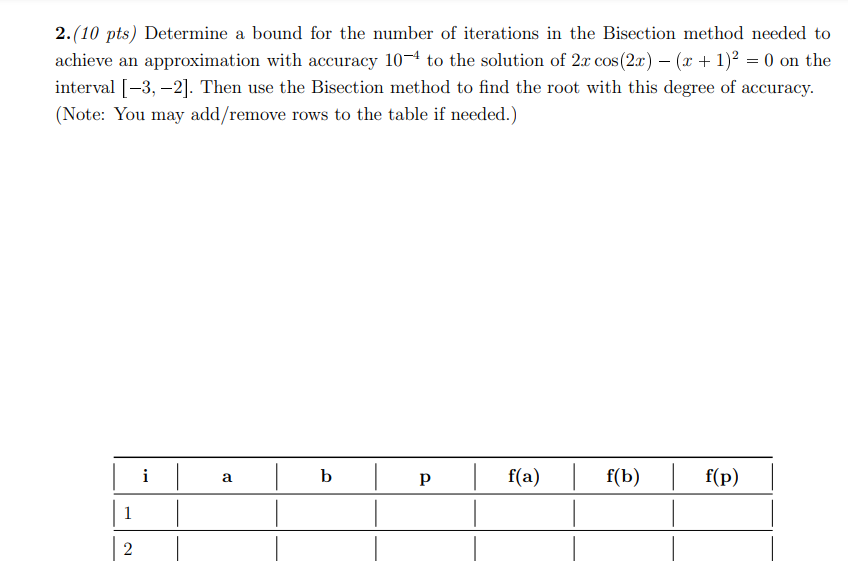 Solved 2.(10 pts) Determine a bound for the number of | Chegg.com
