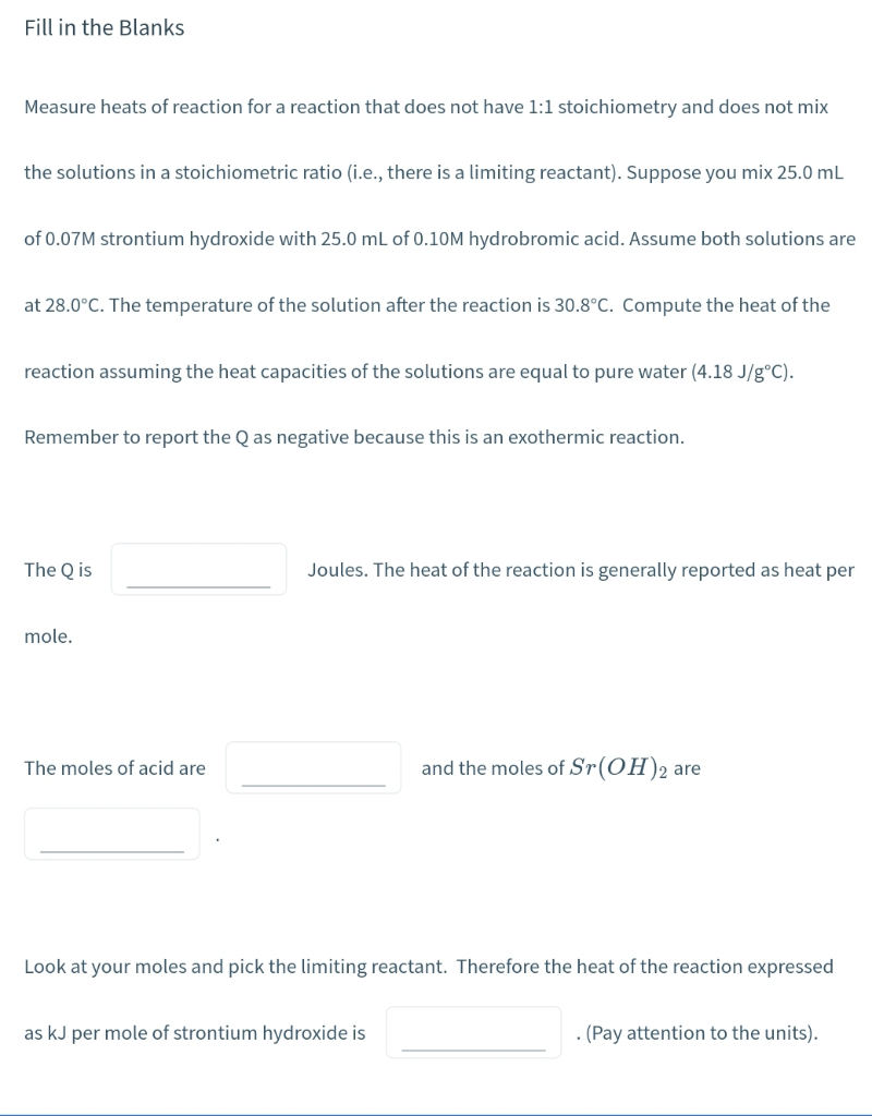 Solved Fill in the Blanks Measure heats of reaction for a | Chegg.com