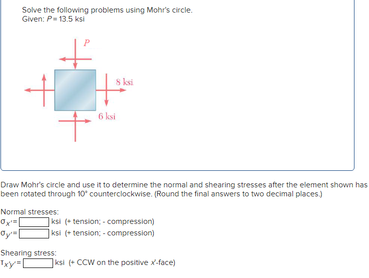 Solved Solve the following problems using Mohr's | Chegg.com