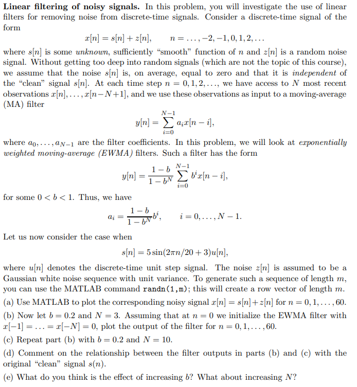 Solved Linear filtering of noisy signals. In this problem, | Chegg.com