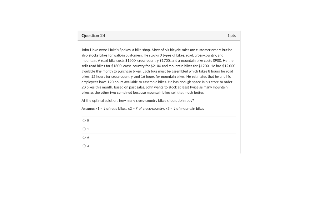 Solved Question 23 1 pts John Hoke owns Hoke's Spokes, a | Chegg.com