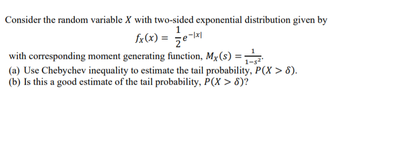 Solved Consider the random variable 𝑋 with two-sided | Chegg.com