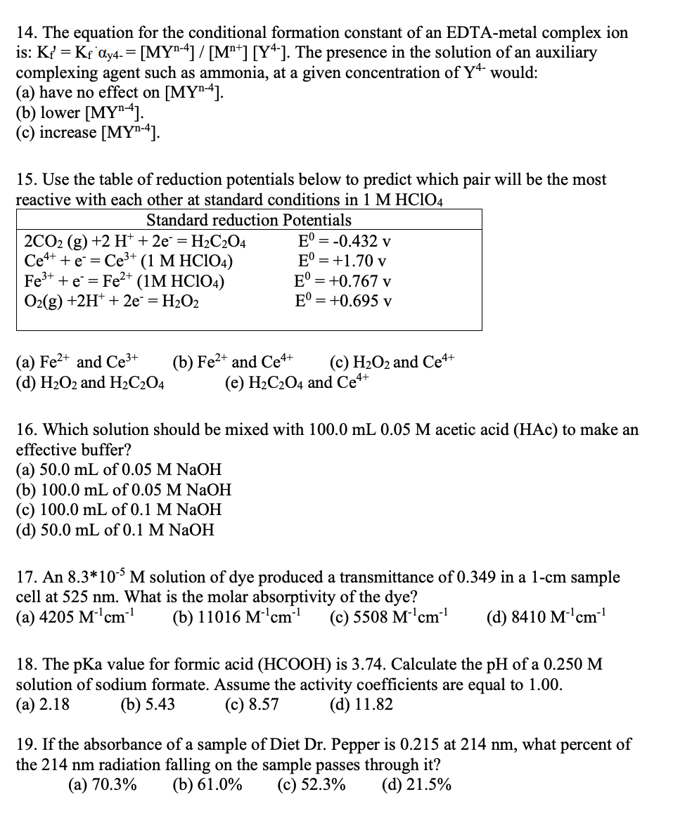 Solved 14. The equation for the conditional formation | Chegg.com