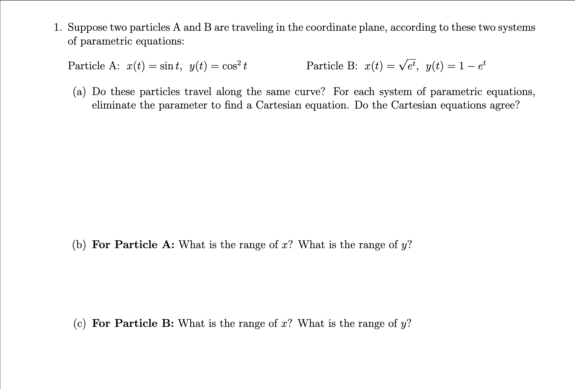 Solved Suppose two particles A and B are traveling in the | Chegg.com