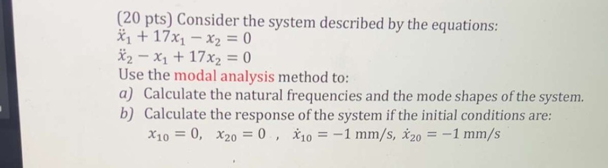 Solved (20 ﻿pts) ﻿Consider the system described by the | Chegg.com