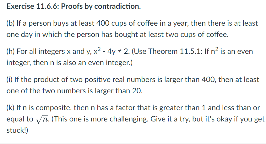 Solved Exercise 11.6.6: Proofs by contradiction. (b) If a | Chegg.com