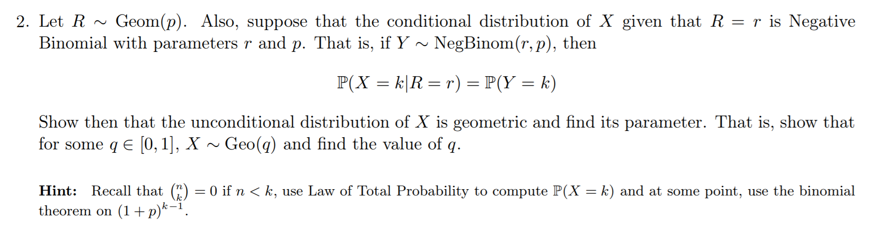 Solved 2. Let R ~ Geom(p). Also, suppose that the | Chegg.com