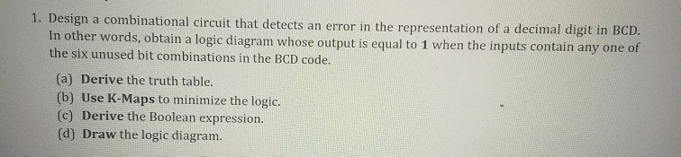 Solved combinational circuit that detects an error in the | Chegg.com