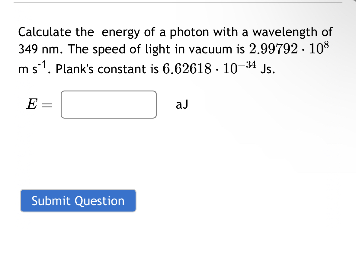 Solved Calculate the energy of a photon with a wavelength of | Chegg.com