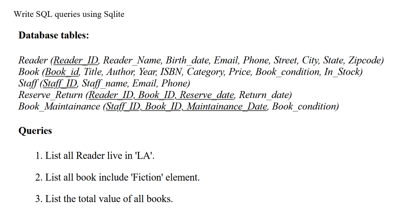 Solved Write Sql Queries Using Sqlite Database Tables 3947