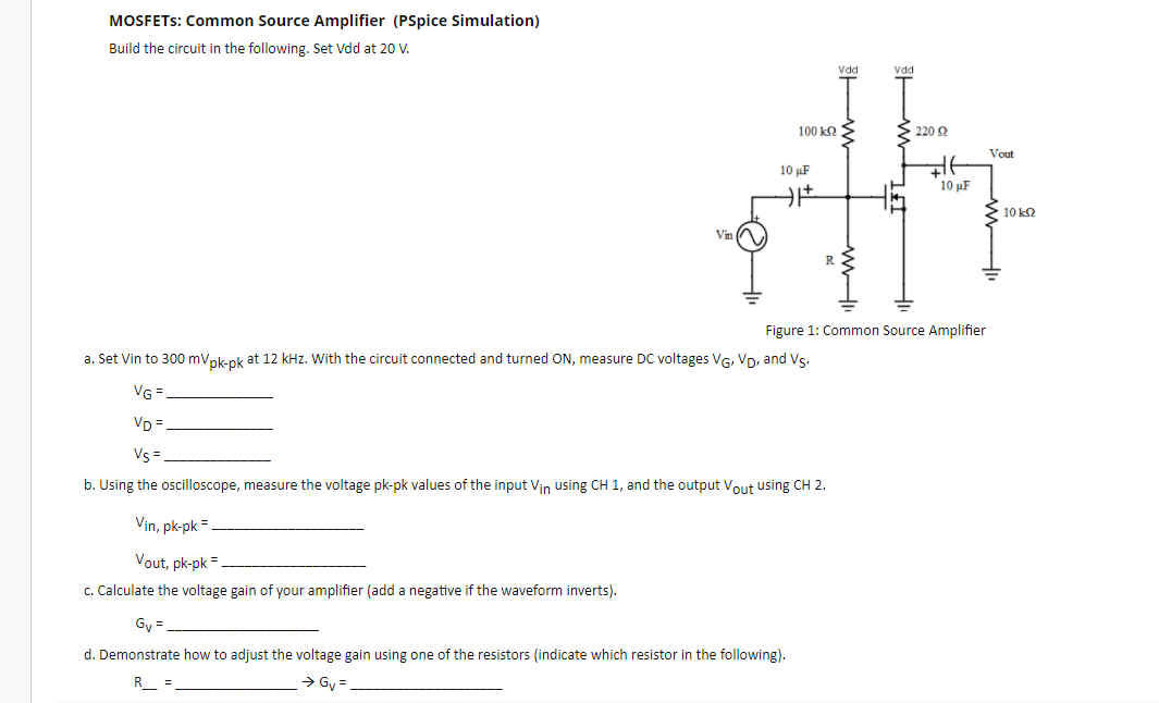 MOSFETS: Common Source Amplifier (PSpice Simulation) | Chegg.com