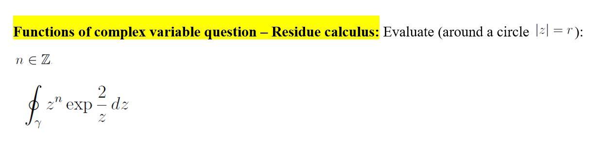 Solved Functions of complex variable question - Residue | Chegg.com