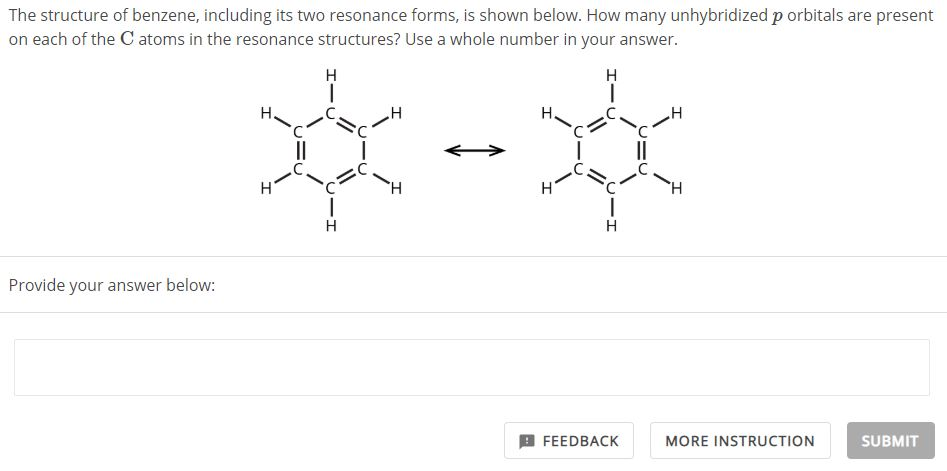 Solved The structure of benzene, including its two resonance | Chegg.com