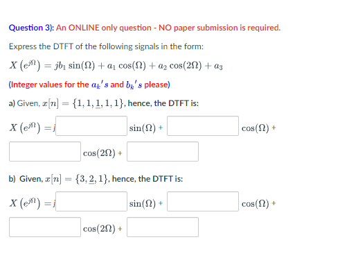 Solved Question 3): An ONLINE only question - NO paper | Chegg.com