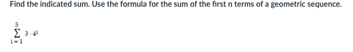 Solved Find the indicated sum. Use the formula for the sum | Chegg.com