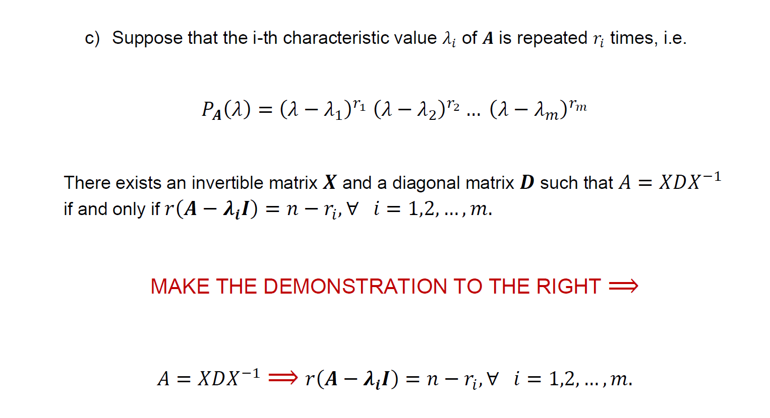 Solved c) Suppose that the i-th characteristic value li of A | Chegg.com