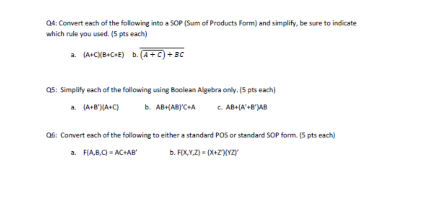 Solved Q4: Convert each of the following into a SOP (Sum of | Chegg.com