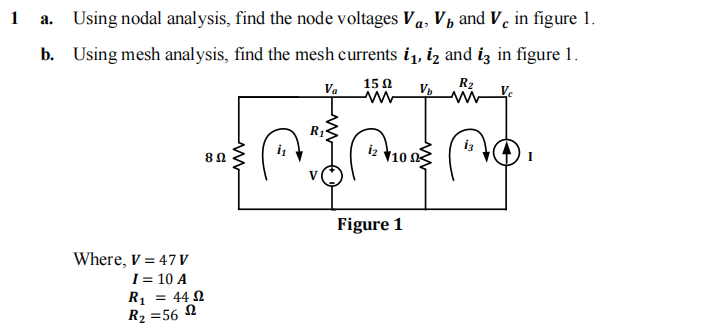 Solved a. 1 a. Using nodal analysis, find the node voltages | Chegg.com