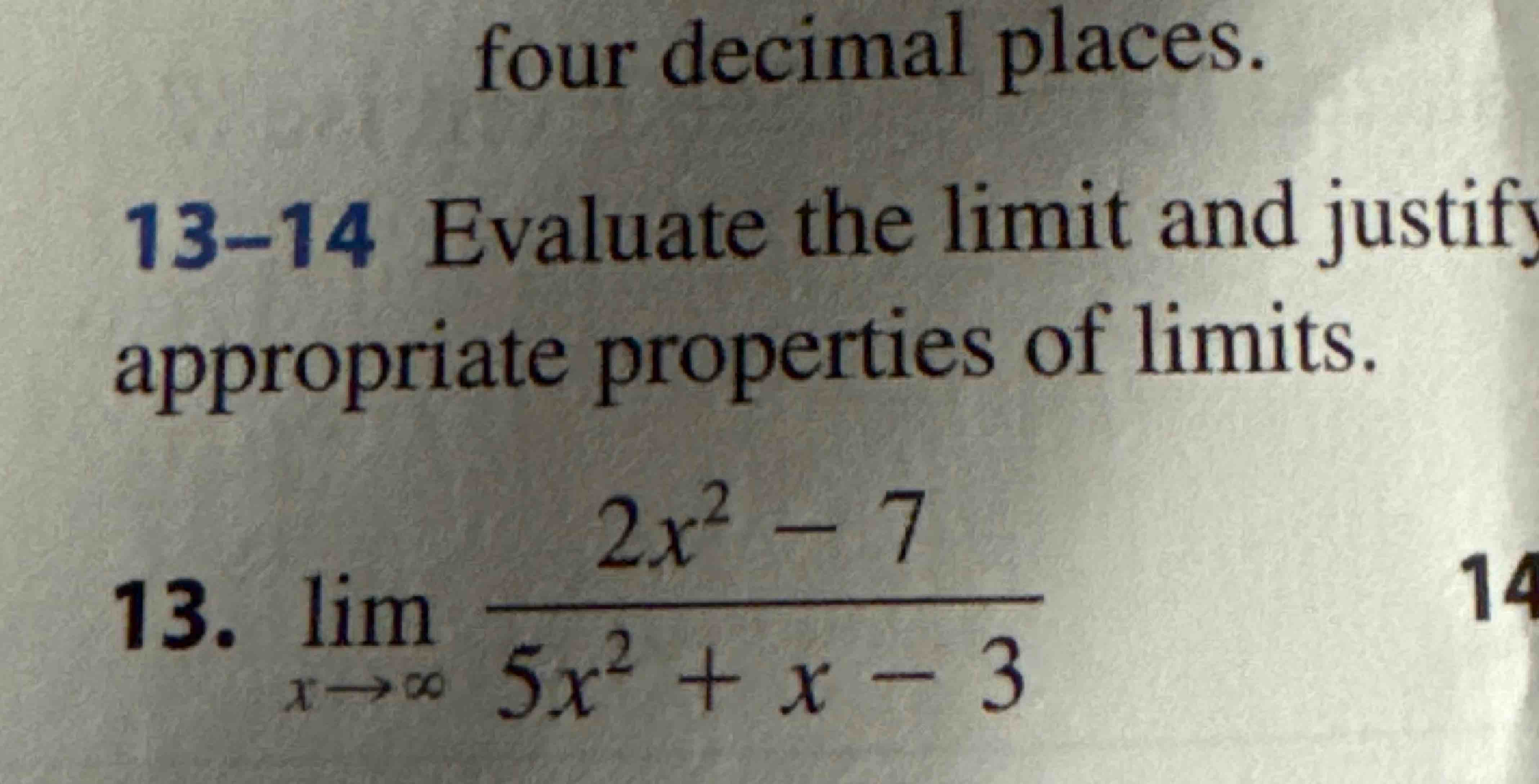 Solved four decimal places.13-14 ﻿Evaluate the limit and | Chegg.com