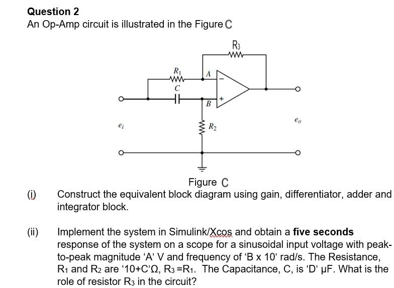 Question 2 An Op-Amp circuit is illustrated in the | Chegg.com