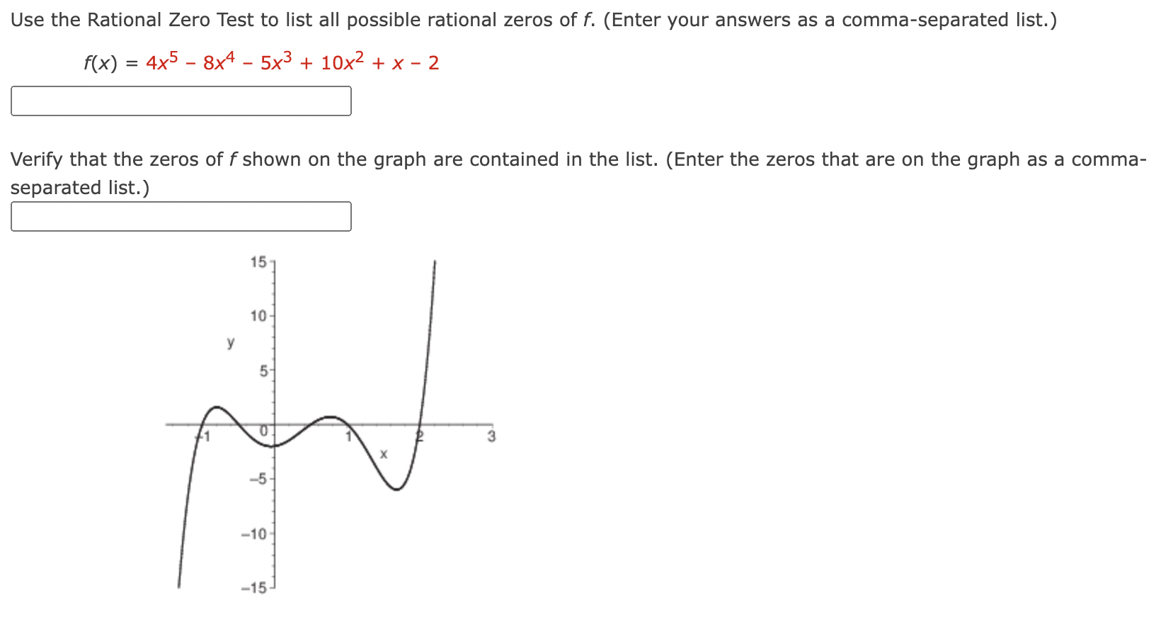Solved Use the Rational Zero Test to list all possible | Chegg.com