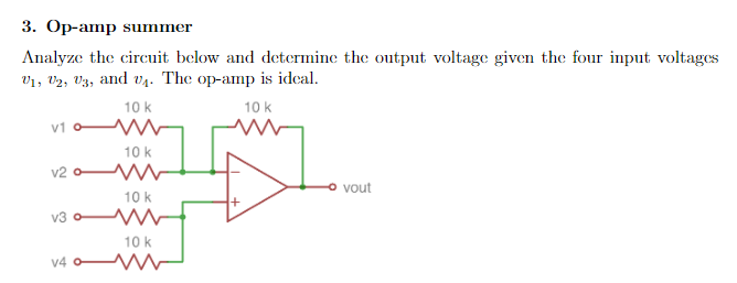 Solved 3. Op−amp summer Analyze the circuit below and | Chegg.com