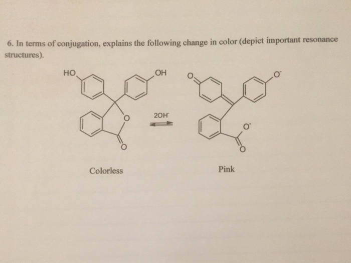 Solved 6. In terms of conjugation, explains the following | Chegg.com