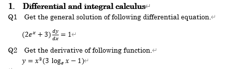 Solved 1. Differential and integral calculus Q1 Get the | Chegg.com