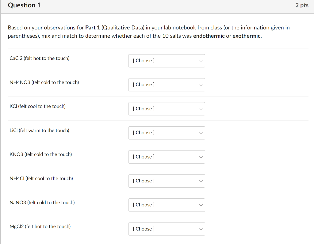 Solved Question 1 2 pts Based on your observations for Part | Chegg.com